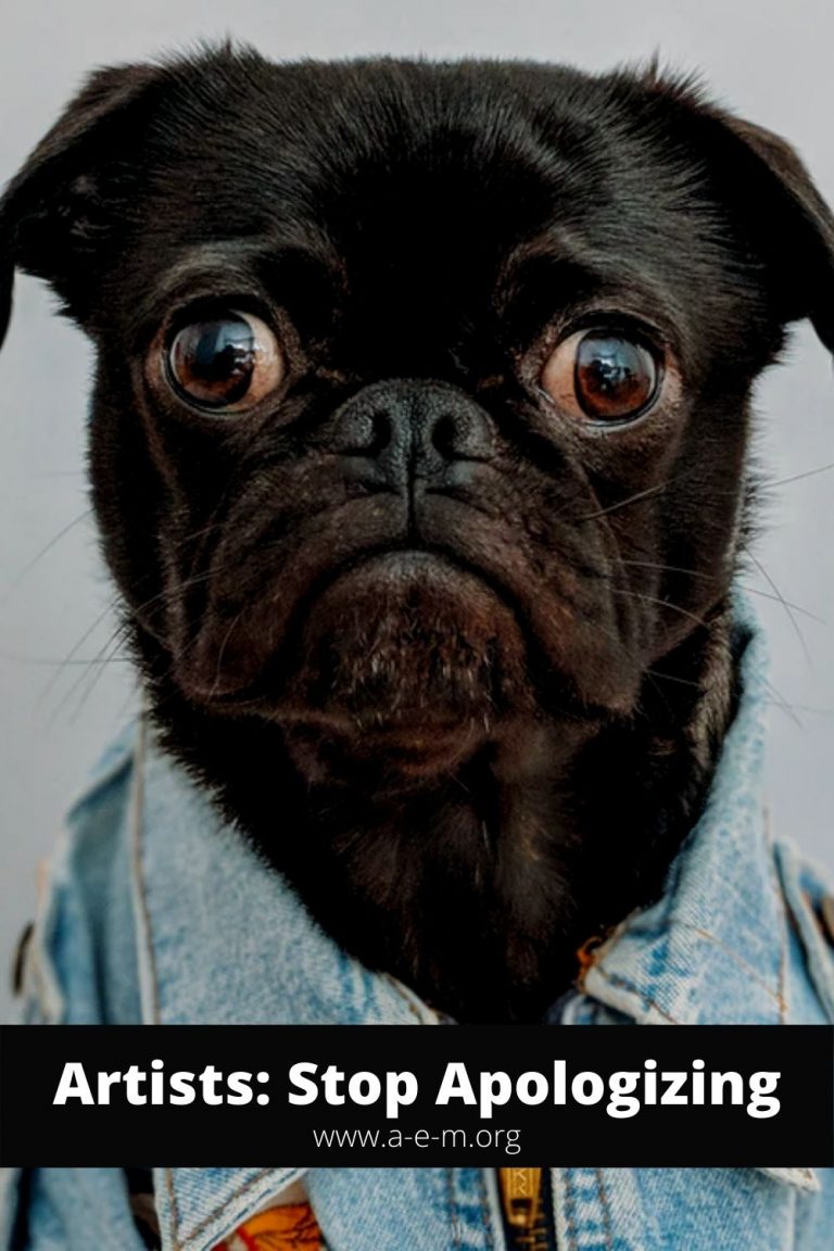 Artists: Stop Apologizing - Arts & Entertainment Ministries